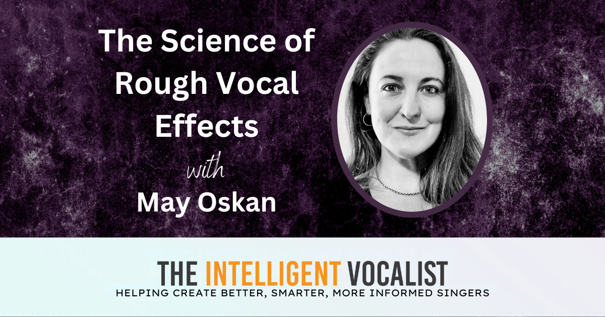 Episode 379 - The Science of Rough Vocal Effects with May Oskan - John ...